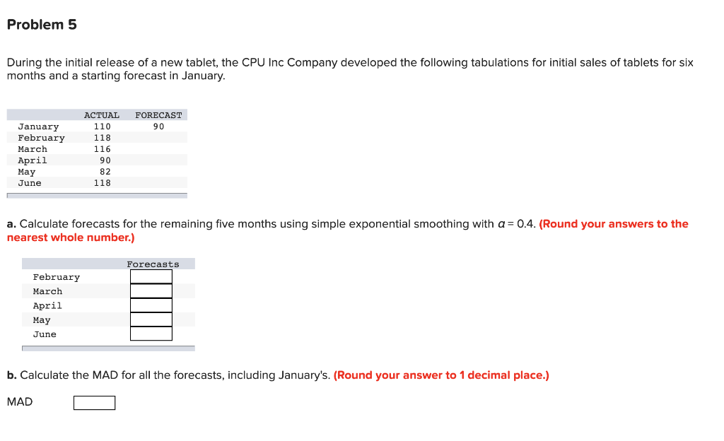 Solved During the initial release of a new tablet, the CPU | Chegg.com