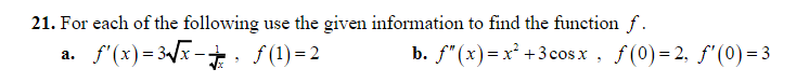 Solved 21. For each of the following use the given | Chegg.com