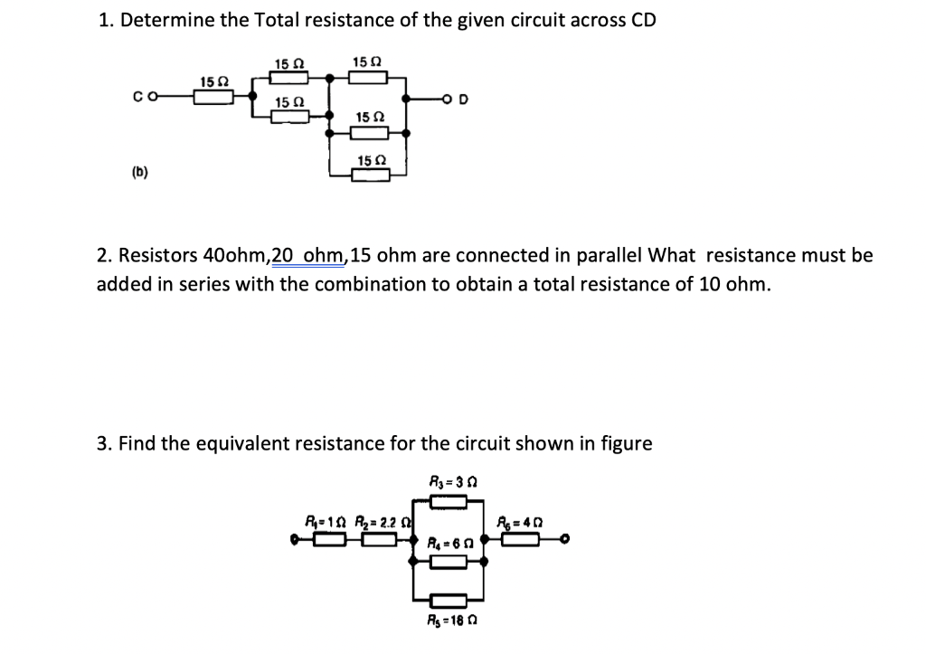 Solved 1. Determine the Total resistance of the given | Chegg.com