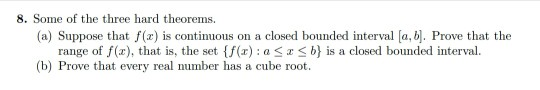 Solved 8. Some of the three hard theorems. (a) Suppose that | Chegg.com