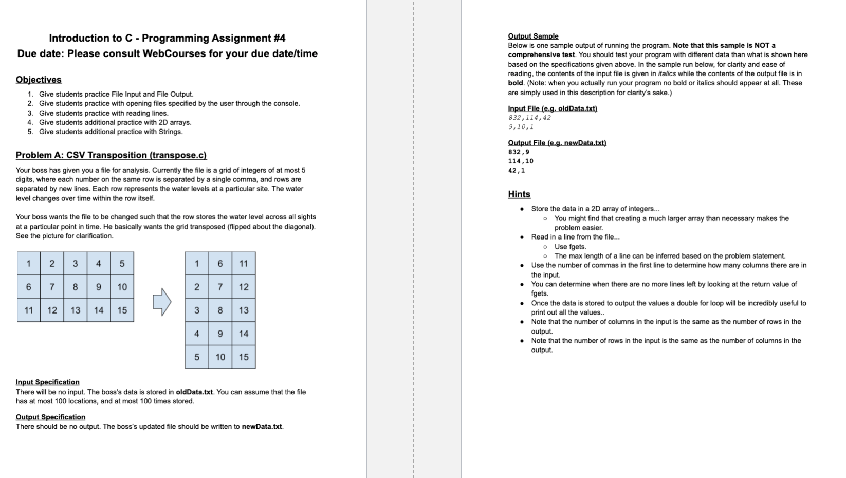Solved Use C no java or C++, clear comments. Must compile | Chegg.com