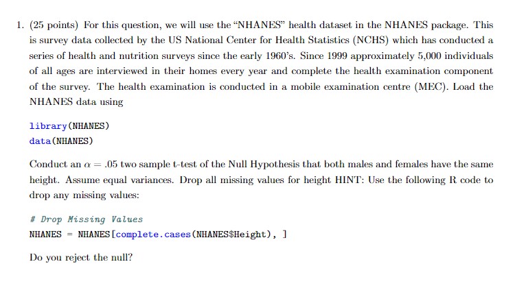 Solved 1. (25 ﻿points) ﻿For this question, we will use the | Chegg.com