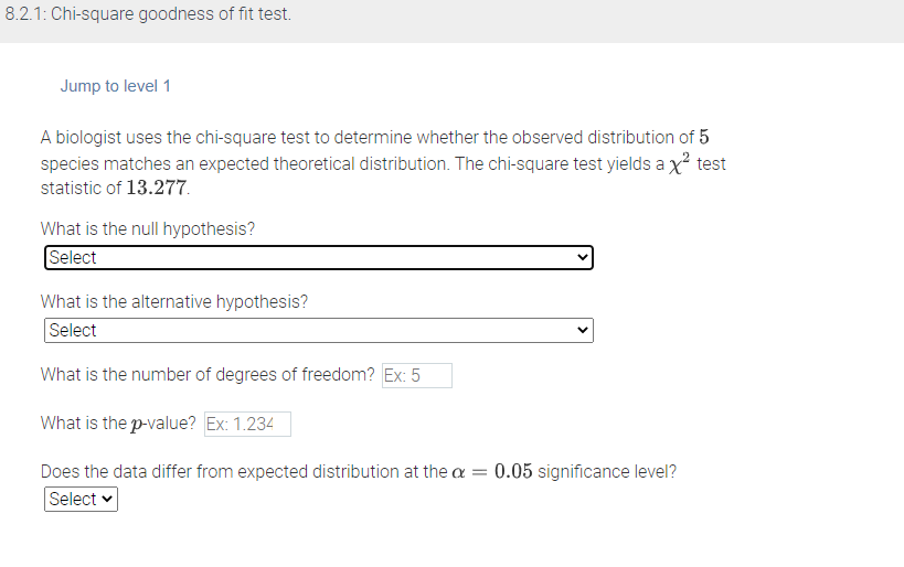 Solved 8.2.1: Chi-square goodness of fit test. Jump to level | Chegg.com
