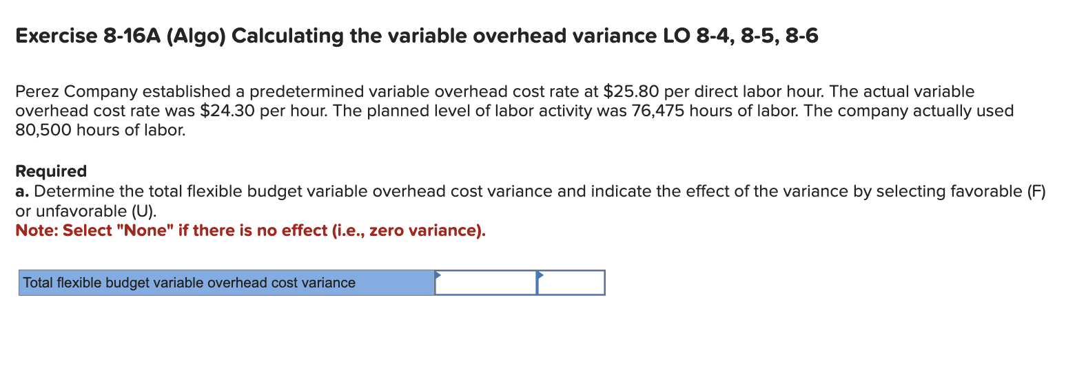 Solved Exercise 8-16A (Algo) Calculating the variable | Chegg.com