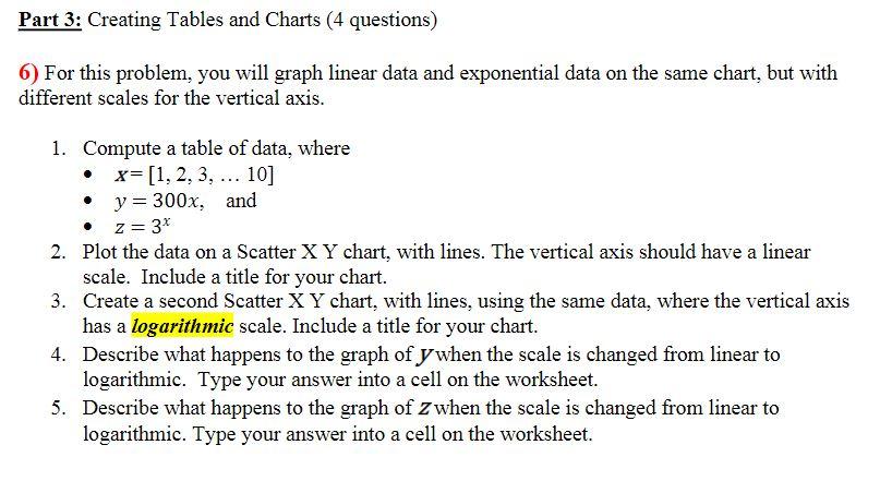 Solved Part 3: Creating Tables and Charts (4 questions) 6) | Chegg.com