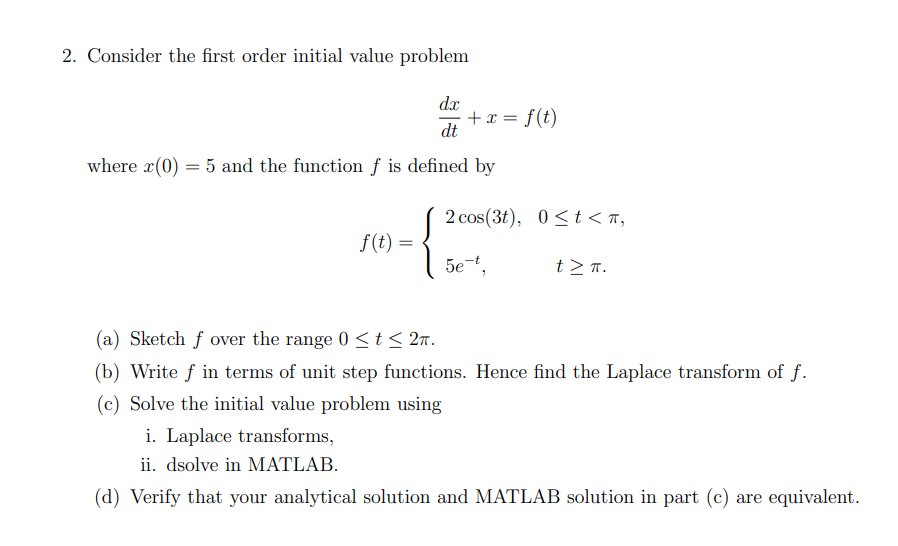 Solved 2. Consider the first order initial value problem dx | Chegg.com