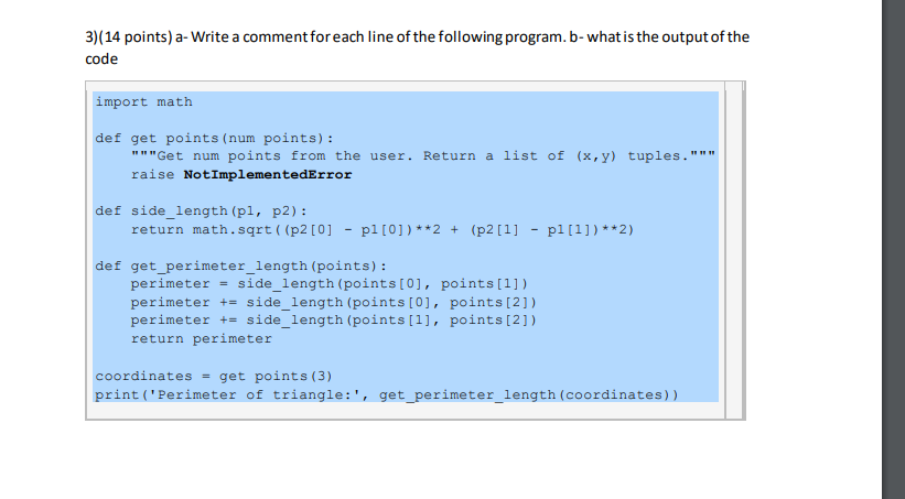 Solved 3)(14 points) a-Write a comment for each line of the | Chegg.com