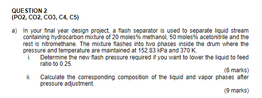 Solved QUESTION 2 (PO2, CO2, CO3, C4, C5) a) In your final | Chegg.com