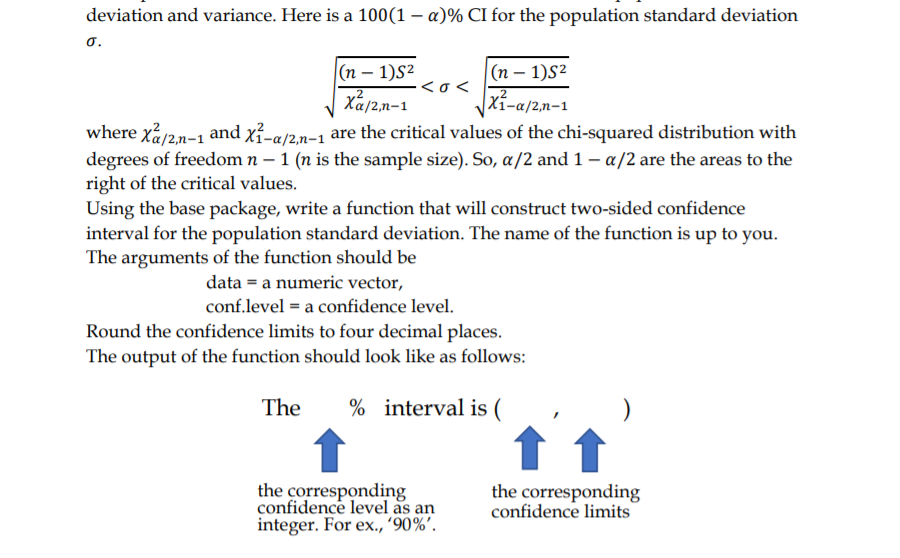 ,2 deviation and variance. Here is a 100(1 – a)% CI | Chegg.com