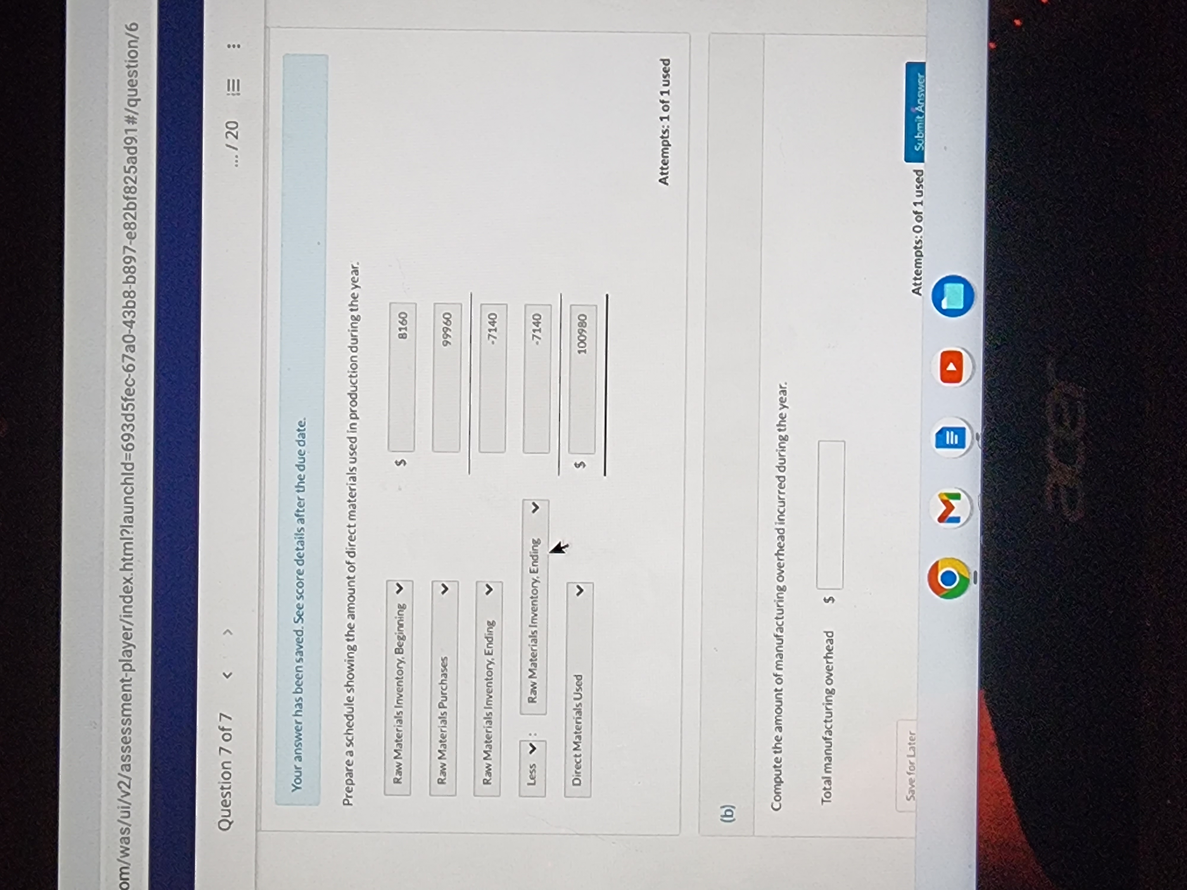 Solved Current Attempt in Progress The following costs and | Chegg.com