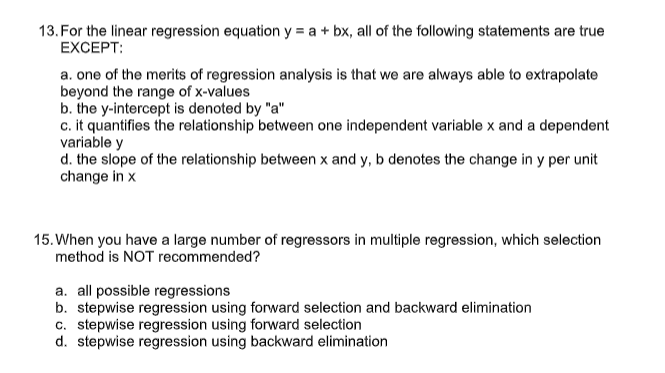 Solved 13. For the linear regression equation y = a + bx, | Chegg.com