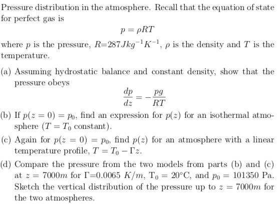 Solved Pressure distribution in the atmosphere. Recall that | Chegg.com