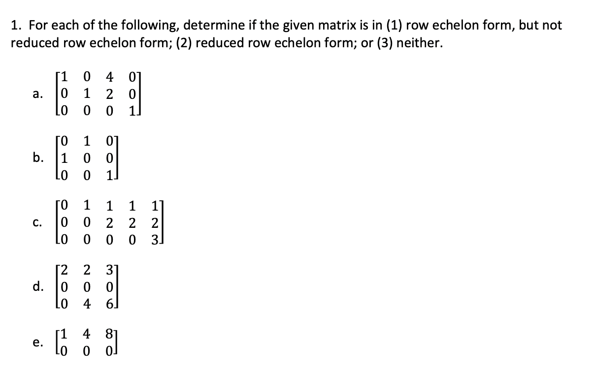 Solved 1. For each of the following, determine if the given | Chegg.com