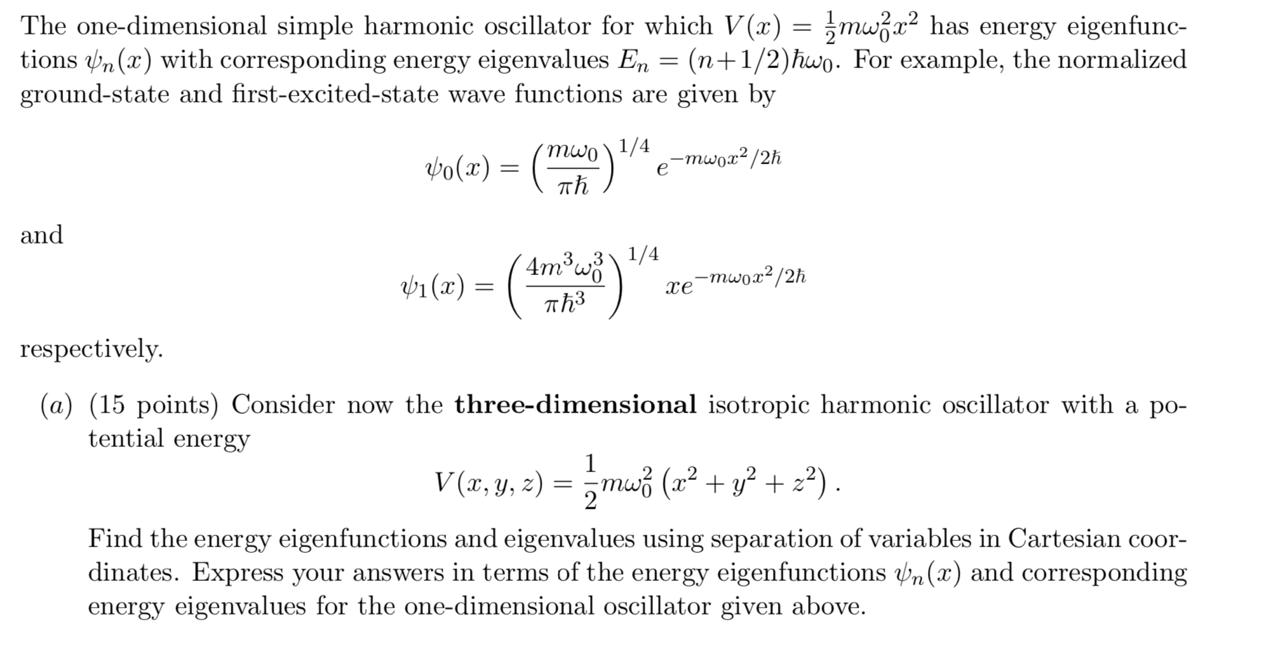 Solved The One dimensional Simple Harmonic Oscillator For Chegg