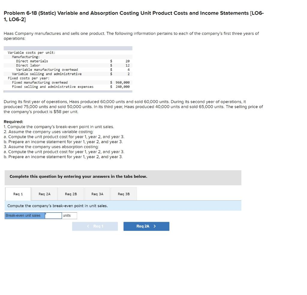 Solved Problem 6-18 (Static) Variable and Absorption Costing | Chegg.com