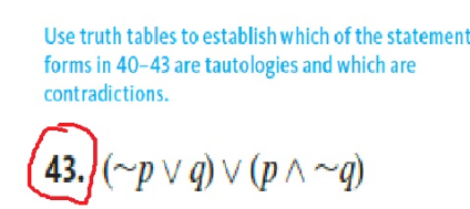 Solved Use truth tables to establish which of the statement | Chegg.com