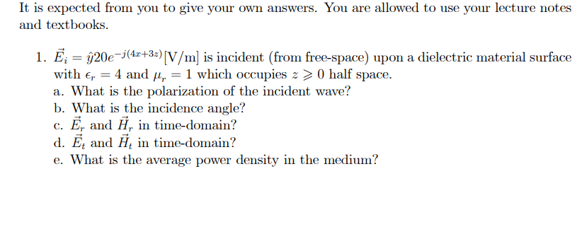 Solved It is expected from you to give your own answers. You | Chegg.com