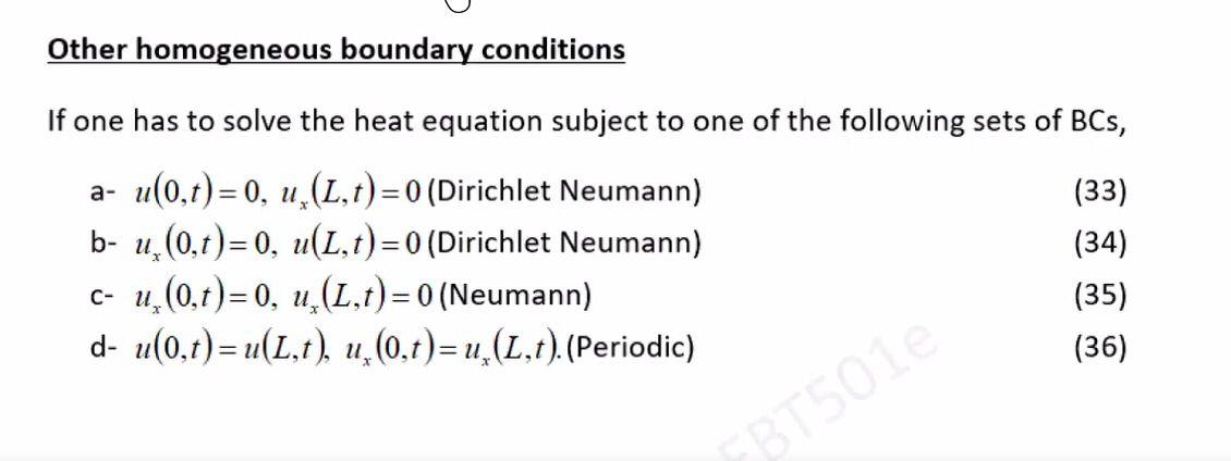 Solved Other homogeneous boundary conditions If one has to | Chegg.com