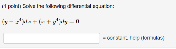 Solved (1 point) Solve the following differential equation: | Chegg.com