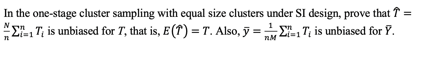 Solved In the one-stage cluster sampling with equal size | Chegg.com