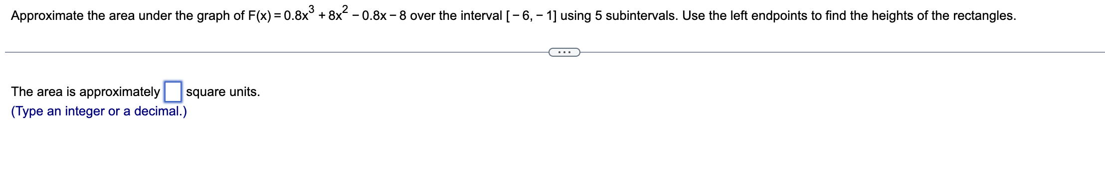 Solved Approximate the area under the graph of | Chegg.com
