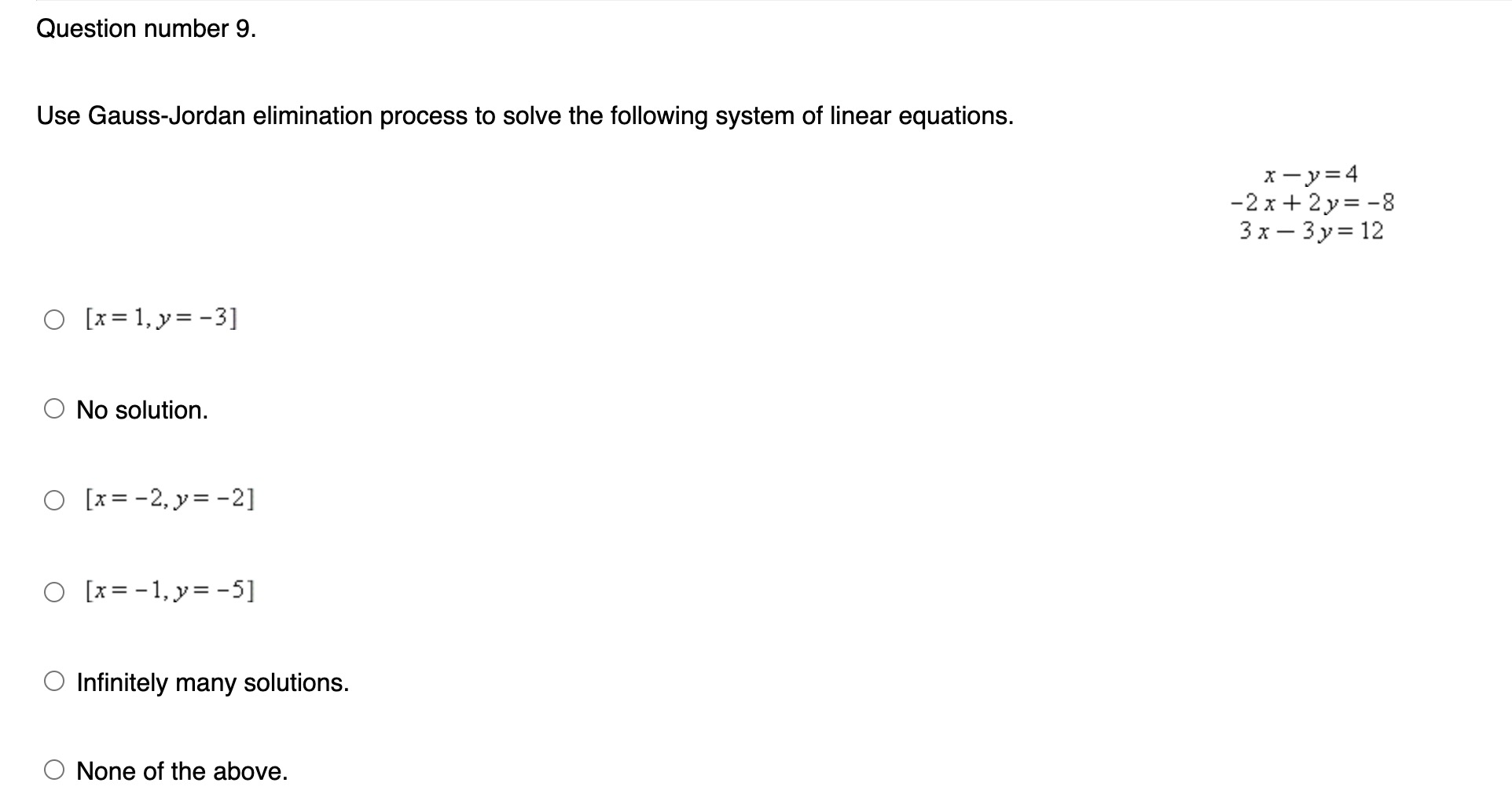 Solved Question number 9.Use Gauss-Jordan elimination | Chegg.com