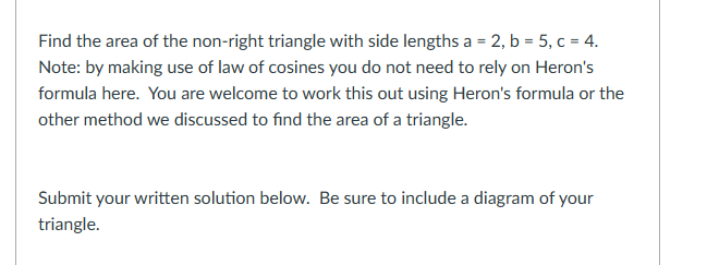 Solved Find the area of the non-right triangle with side | Chegg.com
