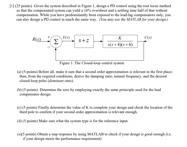 Solved [1] (25 points) Given the system described in Figure | Chegg.com