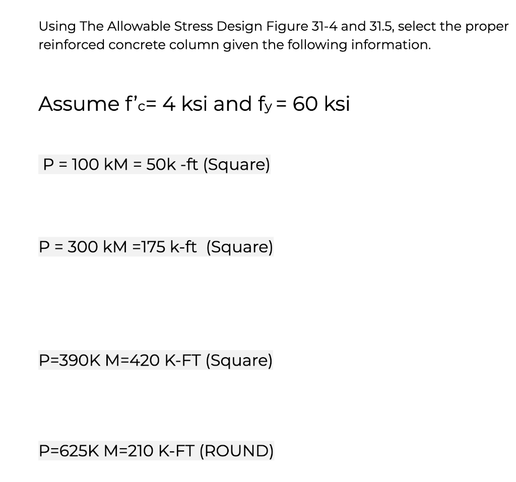Using The Allowable Stress Design Figure 31-4 and | Chegg.com