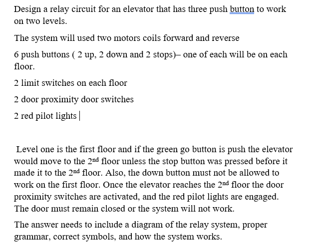 Solved Design a relay circuit for an elevator that has three | Chegg.com