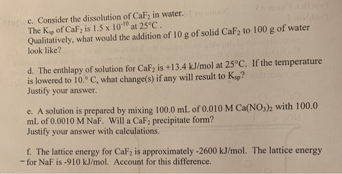 Solved c. Consider the dissolution of CaF2 in water. The Ksp | Chegg.com