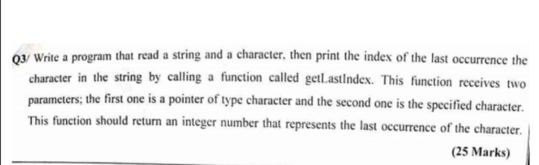 Solved Q3/Write a program that read a string and a | Chegg.com