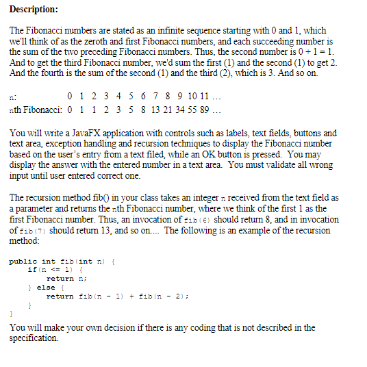 Solved Description: The Fibonacci numbers are stated as an | Chegg.com