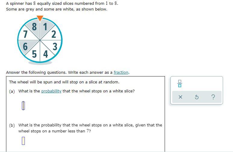 Solved A spinner has 8 equally sized slices numbered from 1 | Chegg.com