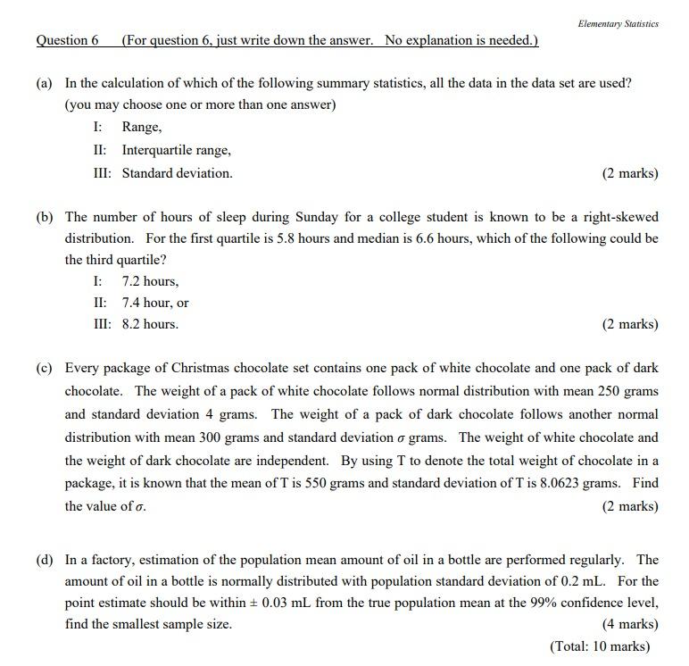 Solved Elementary Statistics Question 6 (For question 6, | Chegg.com