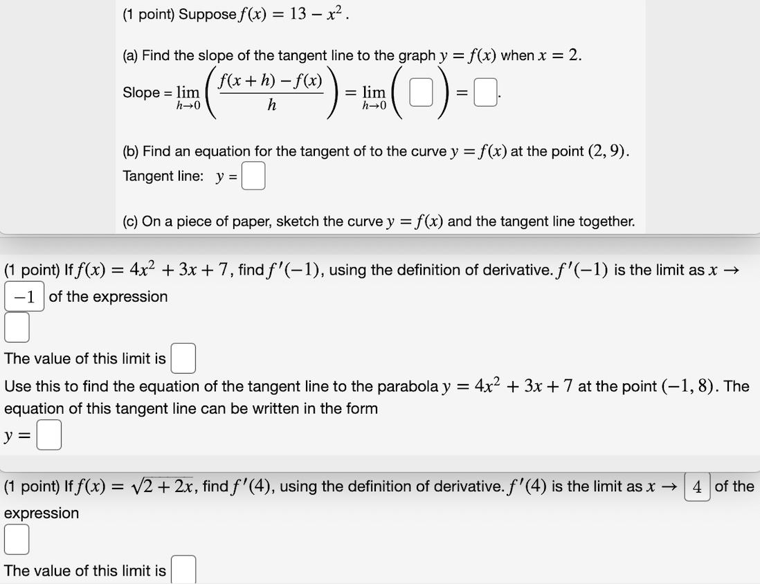 Solved (1 point) Suppose f(x) = 13 – x2. (a) Find the slope | Chegg.com