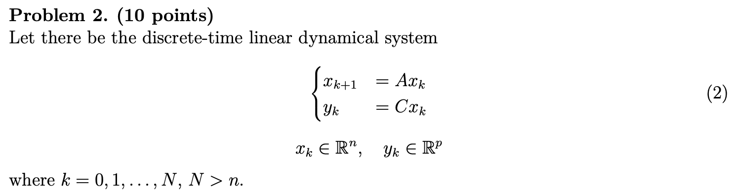 Problem 2. (10 points) Let there be the discrete-time | Chegg.com