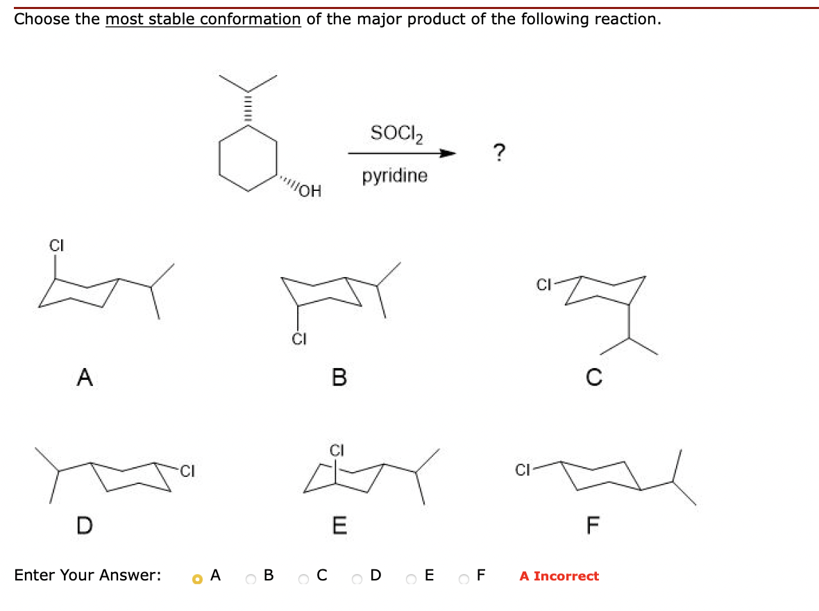 Solved Choose the most stable conformation of the major | Chegg.com
