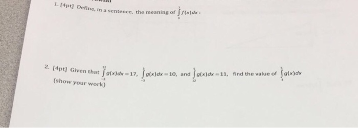 Solved Detine, in a sentence, the meaning of fx)dx 2. 14pt] | Chegg.com