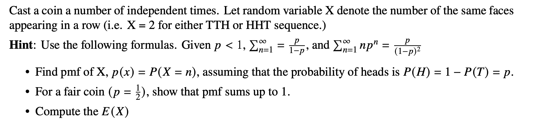 Solved Cast a coin a number of independent times. Let random | Chegg.com