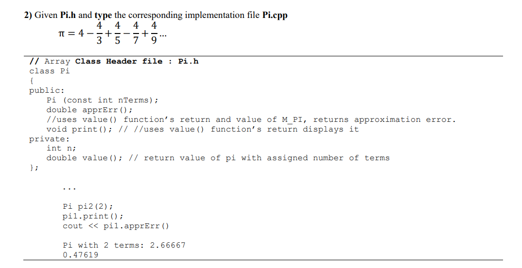 Solved 2) Given Pi.h and type the corresponding | Chegg.com
