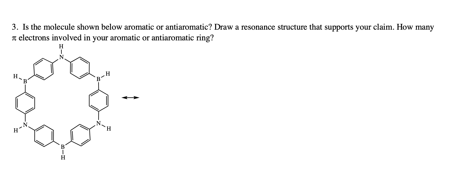 Solved 3. Is the molecule shown below aromatic or | Chegg.com
