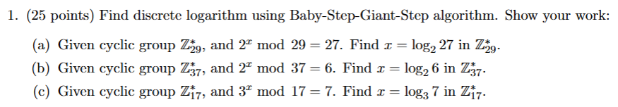 Solved (25 ﻿points) ﻿Find discrete logarithm using | Chegg.com