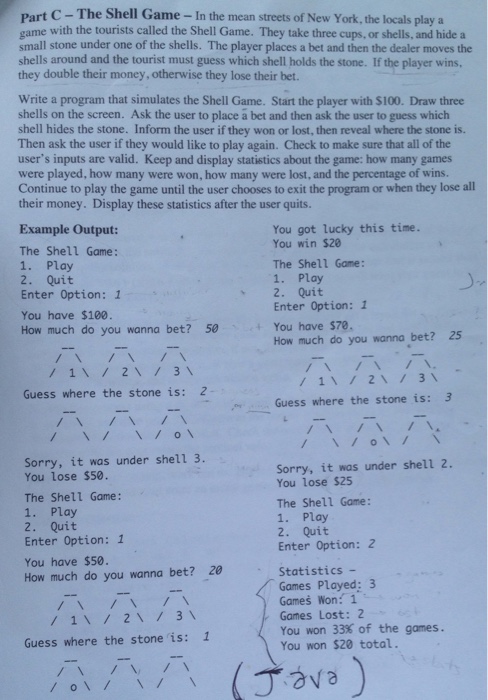 Solved The Shell Game - In the mean streets of New York, the | Chegg.com