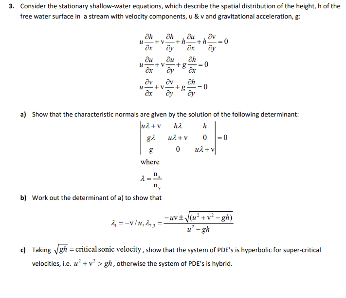 Solved Consider the stationary shallow-water equations, | Chegg.com