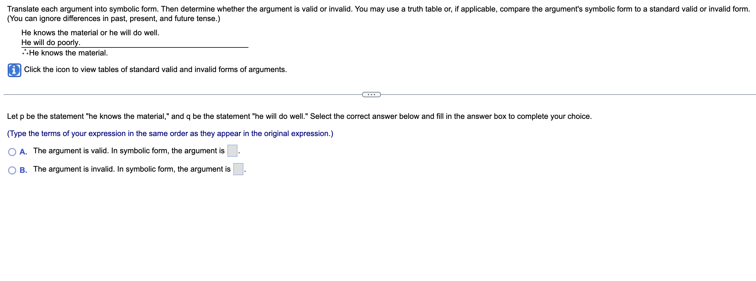 Solved Translate each argument into symbolic form. Then | Chegg.com