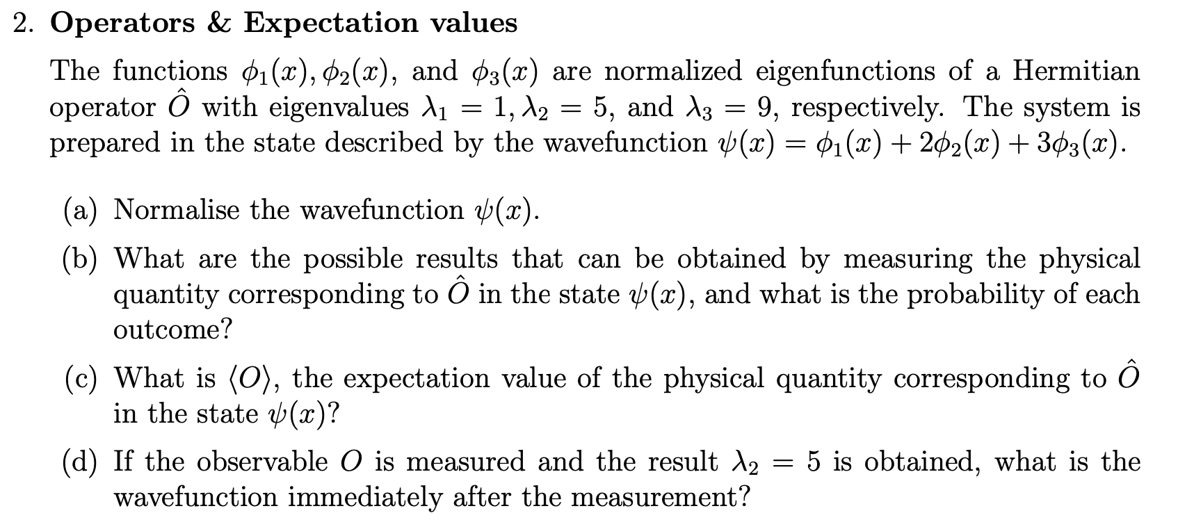 Solved Operators And Expectation Values The Functions