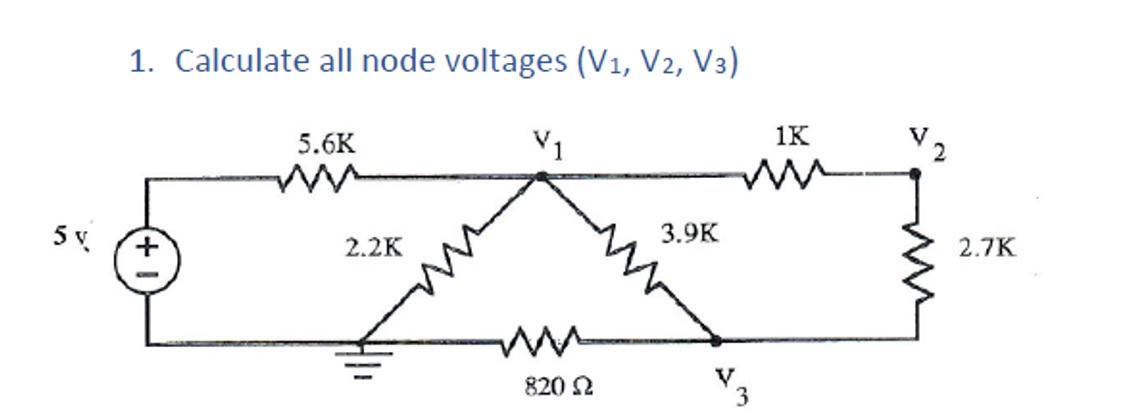 Solved 1. Calculate all node voltages (V1,V2,V3) | Chegg.com