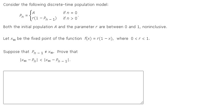 Solved Consider the following discrete-time population | Chegg.com