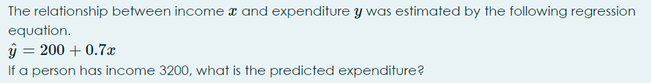 Solved The relationship between income x ﻿and expenditure y | Chegg.com